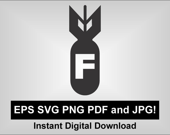 F Bomb Fbomb Bomb Instant Digital Download Svg Eps Png Jpg Pdf Cricut ...