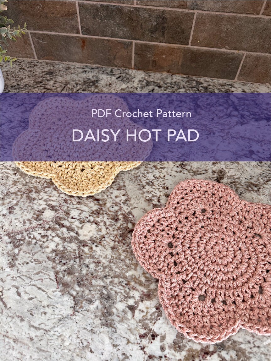 Daisy Hot Pad Crochet Pattern | PDF PATTERN | Crochet Hot Pad | Crochet ...