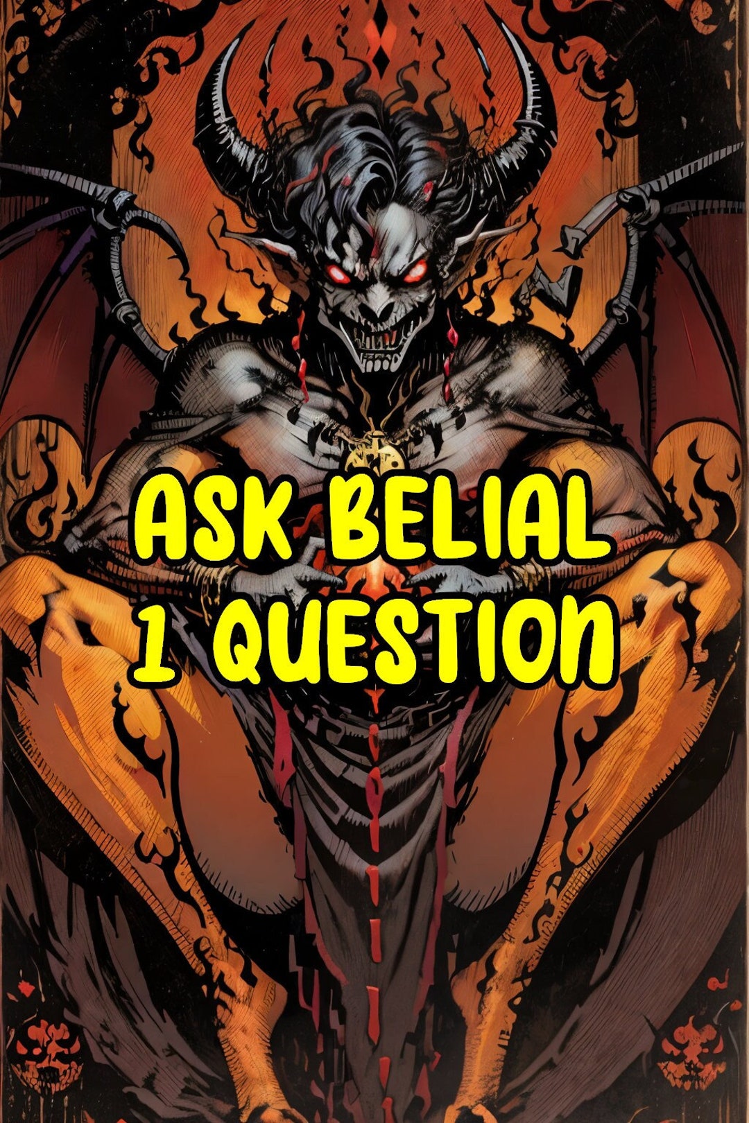 Ask Belial Questions, Demon Deity Reading, Correct Demonic Advice ...