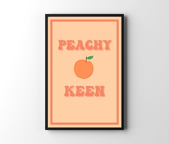 Peachy Keen Digital Download Printable Wall Art Colorful - Etsy