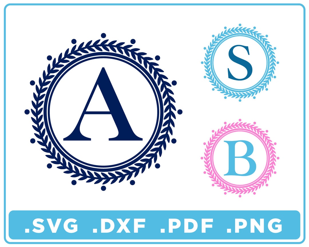 Circle Monogram Svg/dxf/png/pdf, Alphabet Cut Files, Digital Download ...
