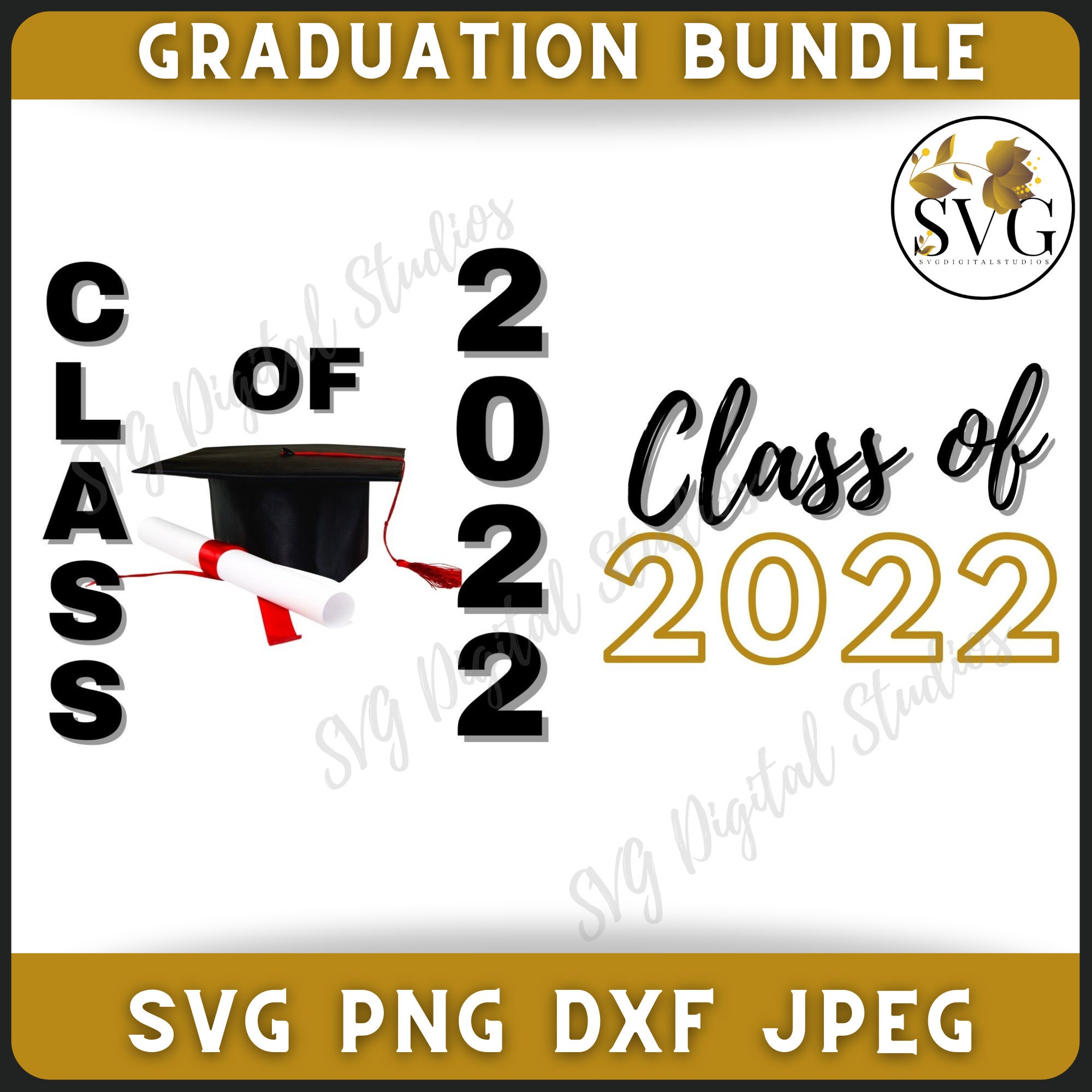 Class of 2022 Svg, Graduation SVG, High School Grad, Class of 2022 ...
