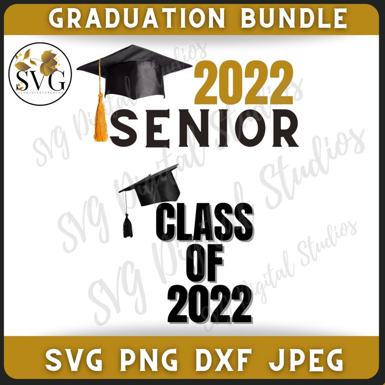 Class of 2022 Svg, Graduation SVG, High School Grad, Class of 2022 ...
