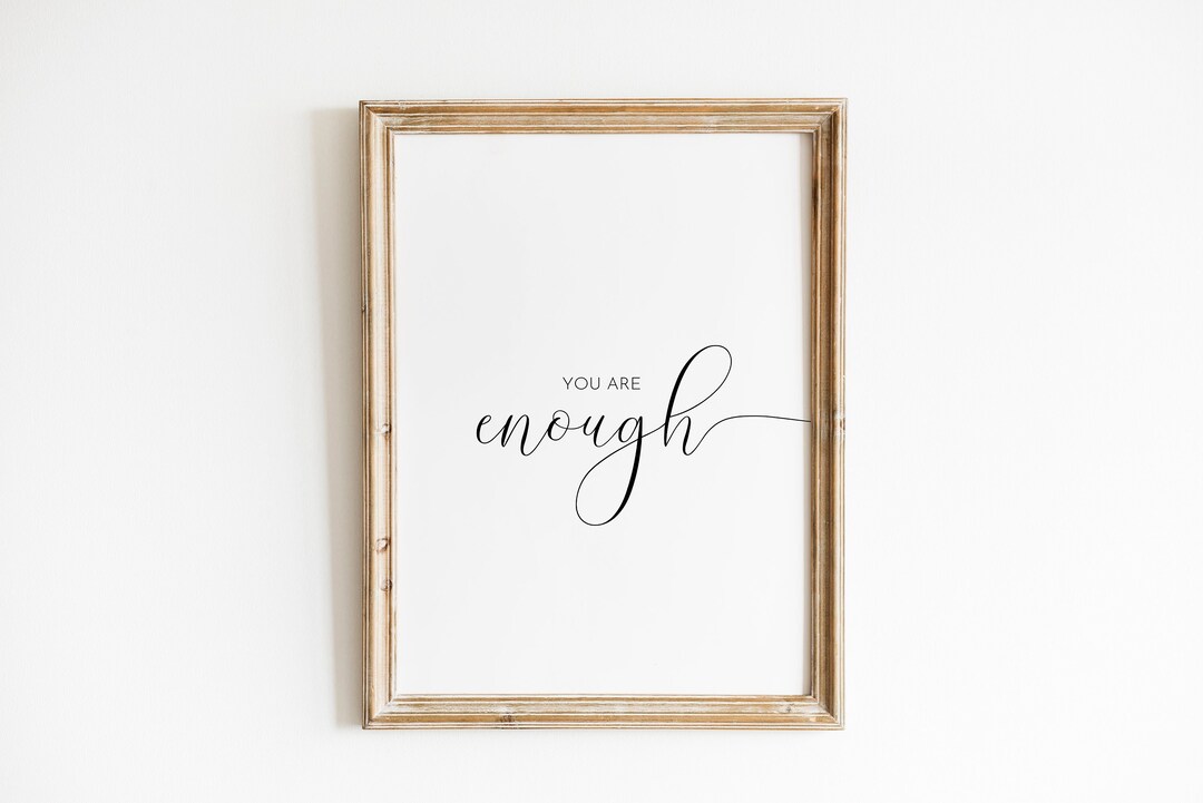 You Are Enough Printable, Printable Quote, Motivational Poster ...