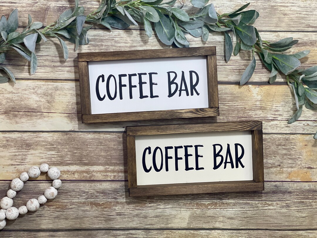 Coffee Bar Sign, Coffee Bar Decor, Sign for Coffee Bar, Kitchen Wall ...