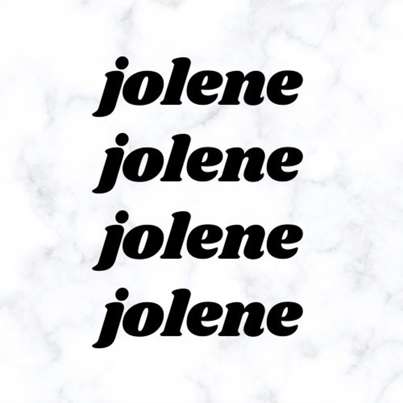 Jolene Svg, Pdf, and Png Design Download, Inspired by Dolly Parton ...
