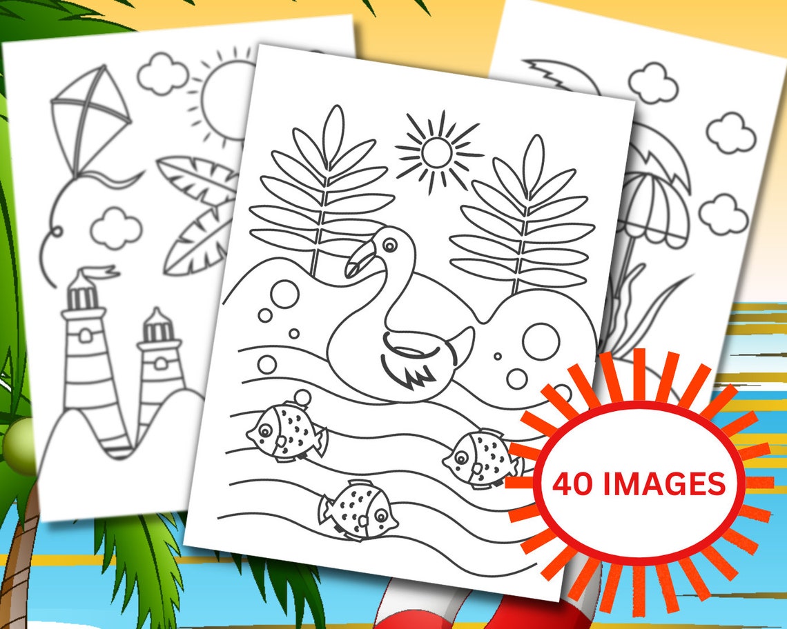 SUMMER FUN Coloring Page Pack for Kids Age 2-8 | 40 Printable Pages of ...