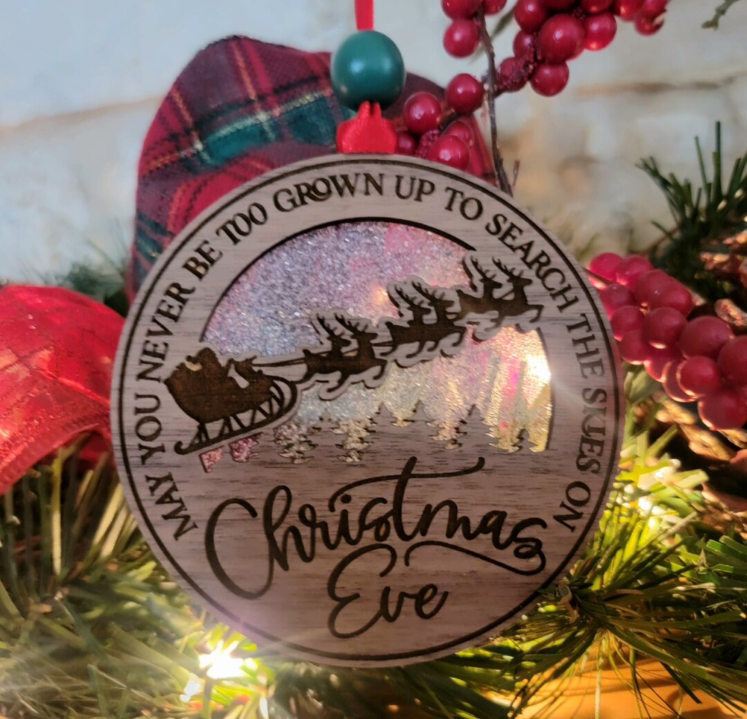 May You Never Be Too Grown up Christmas Ornament - Bauble - Keepsake ...