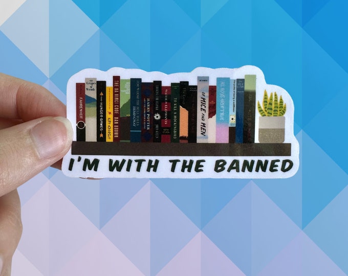 I'm With the Banned Sticker, Banned Books Sticker, Librarian, Water ...