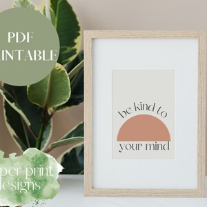 Mental Health Print | Be Kind to Your Mind Print | Printable Mental ...