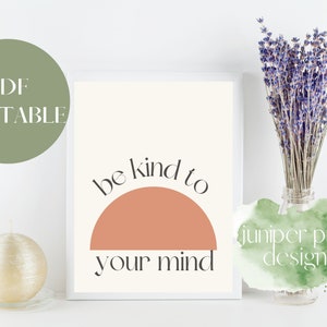 Mental Health Print | Be Kind to Your Mind Print | Printable Mental ...