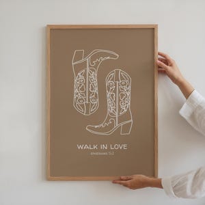Walk in Love, Western 2.0 Print, Coastal Cowgirl Prints, Christian Wall ...