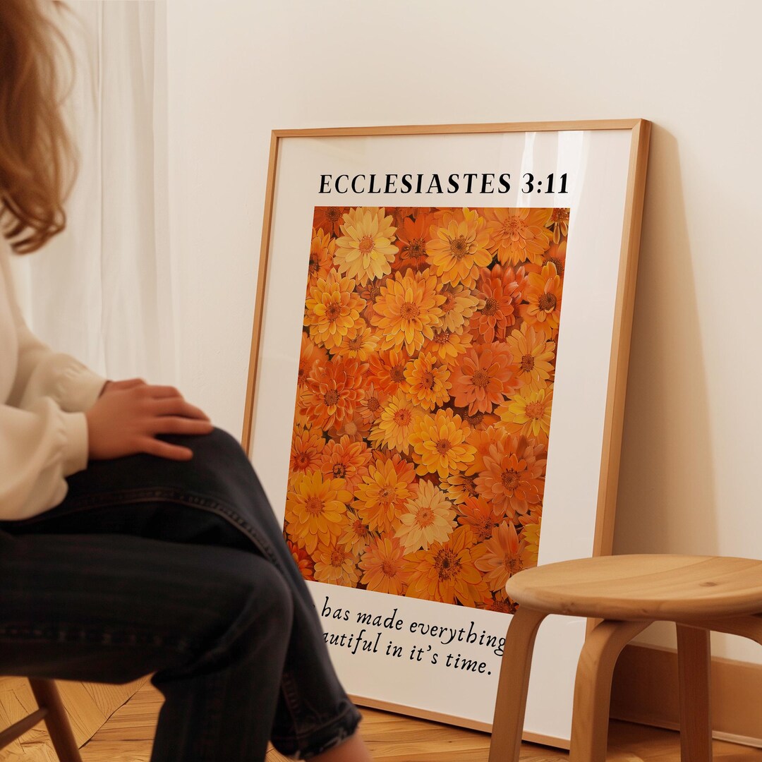 Ecclesiastes 3 Fall Floral Art: Christian Bible Verse Print (digital ...