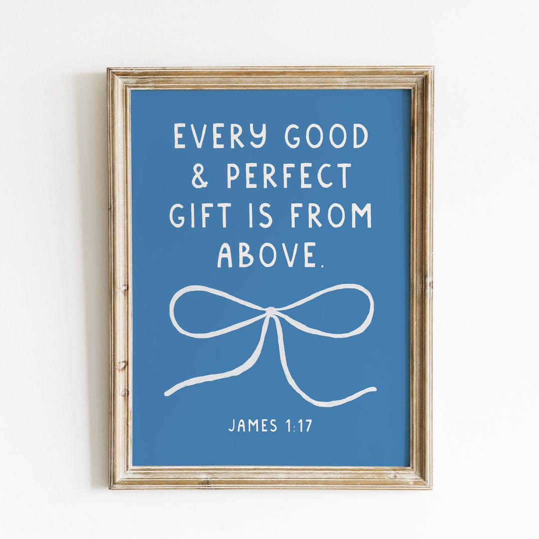 Every Good Gift is From Above Bow Christian Wall Art, Bible Verse ...