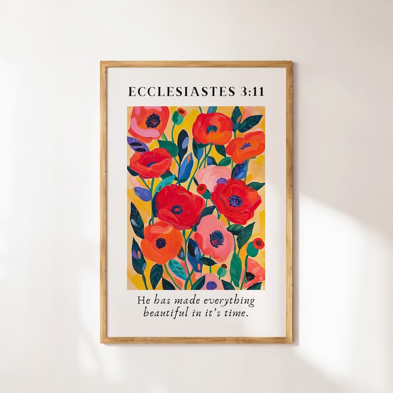 Ecclesiastes 3:11 He Makes Everything Beautiful Flower Market Modern ...