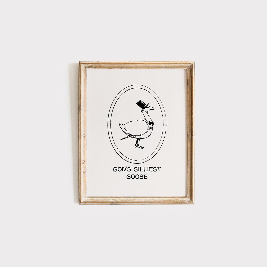 God's Silliest Goose Christian Wall Art Funny Vintage Wall Art ...