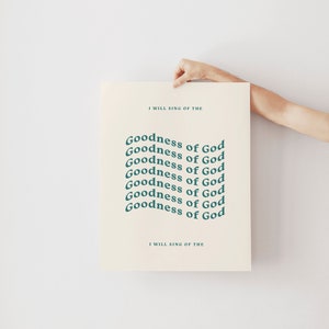 Goodness of God Print, Digital Download, Christian Wall Art, Christian ...