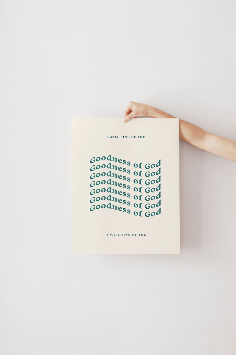 Goodness of God Print Digital Download Christian Wall Art - Etsy