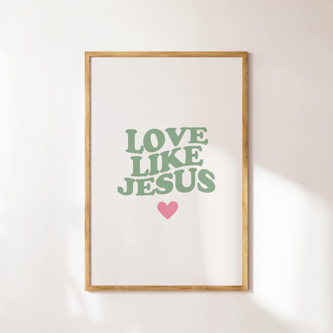 Love Like Jesus Print, Christian Wall Art, Lime Cream Wall Art, Bible ...