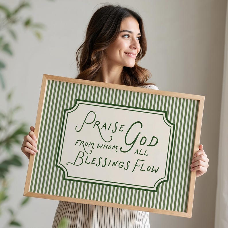 Praise God From Whom All Blessings Flow | Christian Wall Art Printable ...