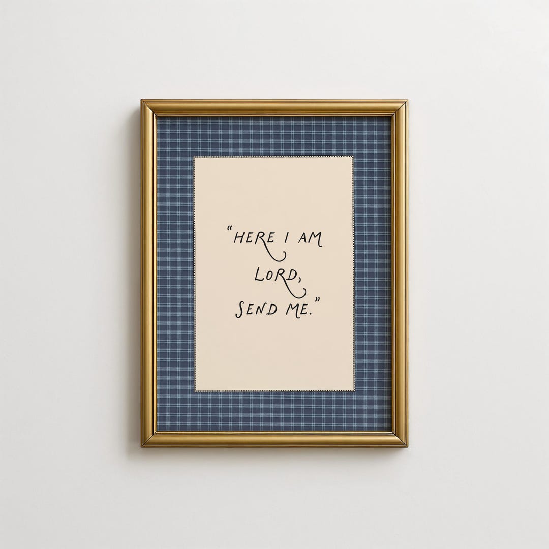 Christian Wall Art - Bible Verse Printable, "here I Am Lord, Send Me ...