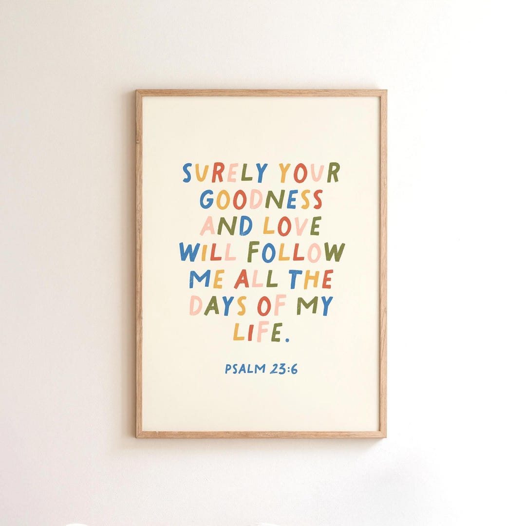 Psalm 23:6 Christian Print, Colorful Nursery Decor (digital Download ...