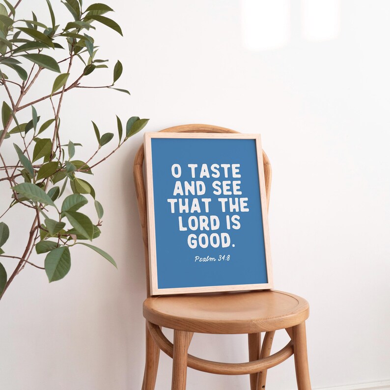 Psalm 34:8, Christian Wall Art, Bible Verse Print, Christian Quote ...