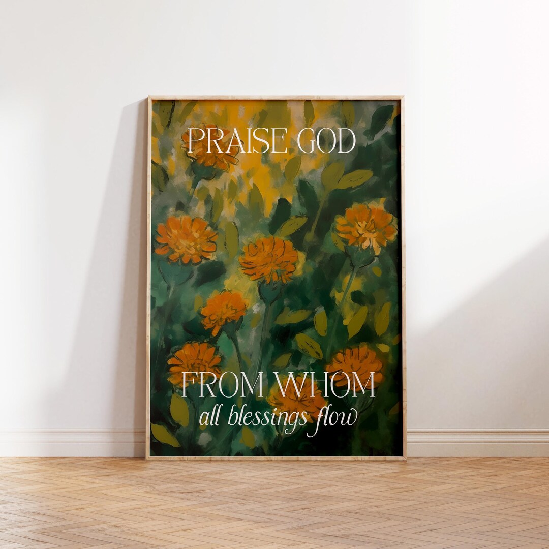 Doxology Marigolds, Christian Wall Art, Bible Verse Wall Art, Flower ...