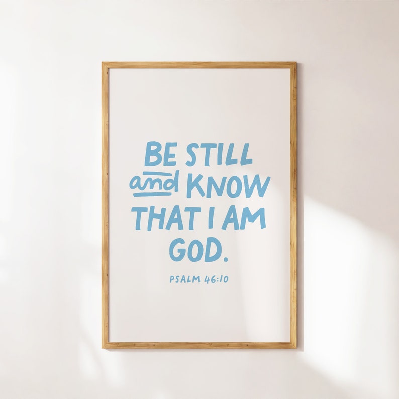 Be Still and Know Christian Wall Art Minimalist Bible Verse Quote ...