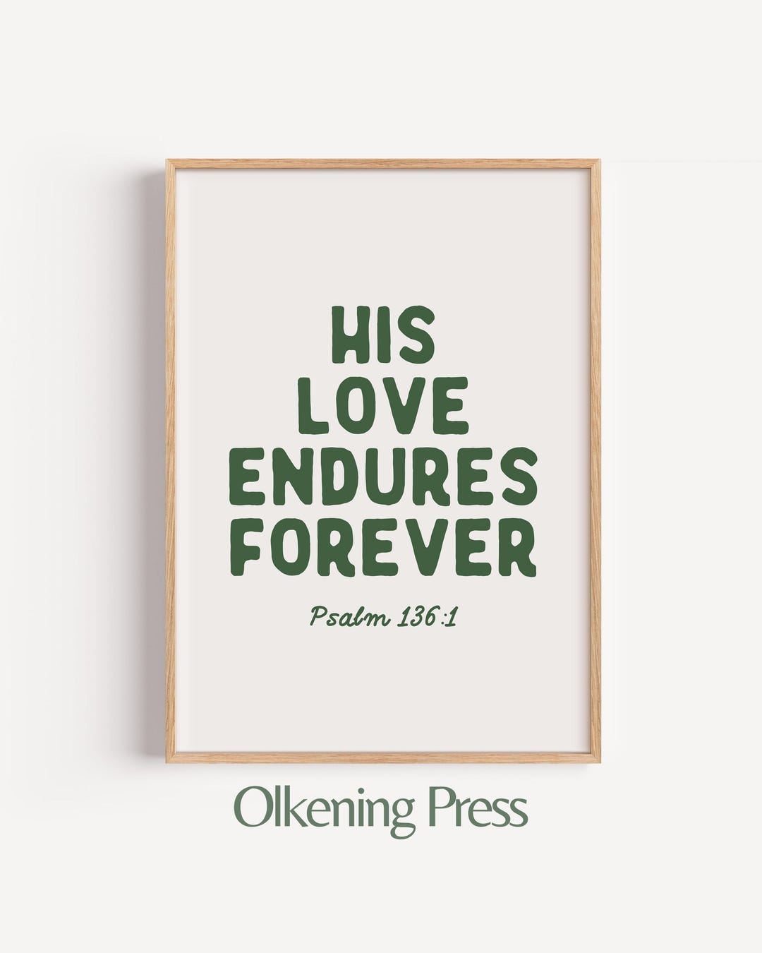 Christian Wall Art, Bible Verse Printable Art, "his Love Endures ...