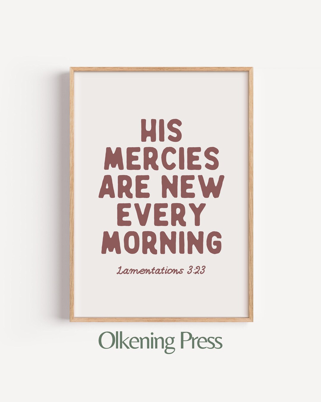 Bible Verse Printable Art - His Mercies Are New Every Morning ...