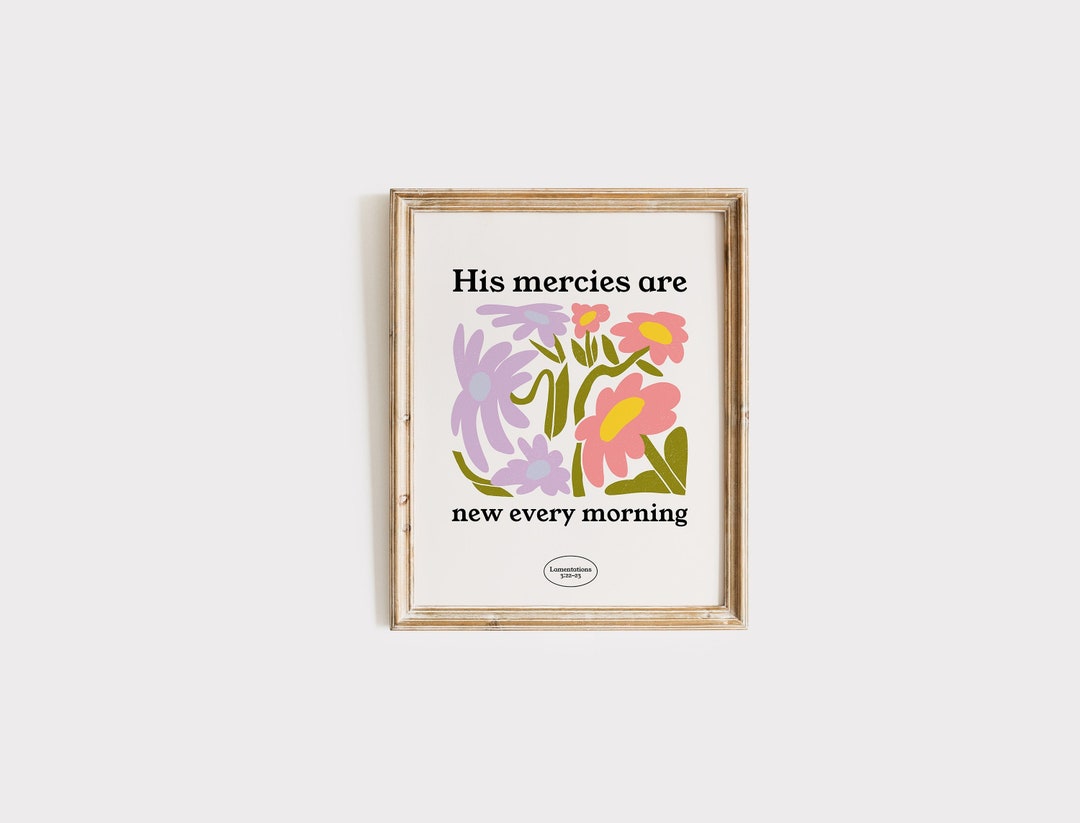 His Mercies Are New Every Morning Christian Wall Art Digital Download ...