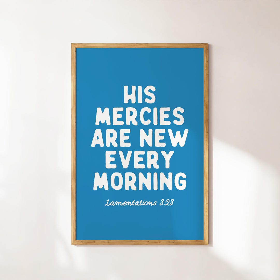 Lamentations 3:23 Poster, Bible Verse Wall Art, Christian Wall Art ...