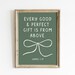 Every Good Gift is From Above Cute Bow Christian Wall Art Bible Verse ...