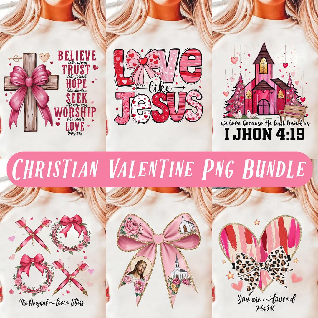 Christian Valentine PNG Bundle Love Like Jesus Coquette Bow Heart XOXO ...
