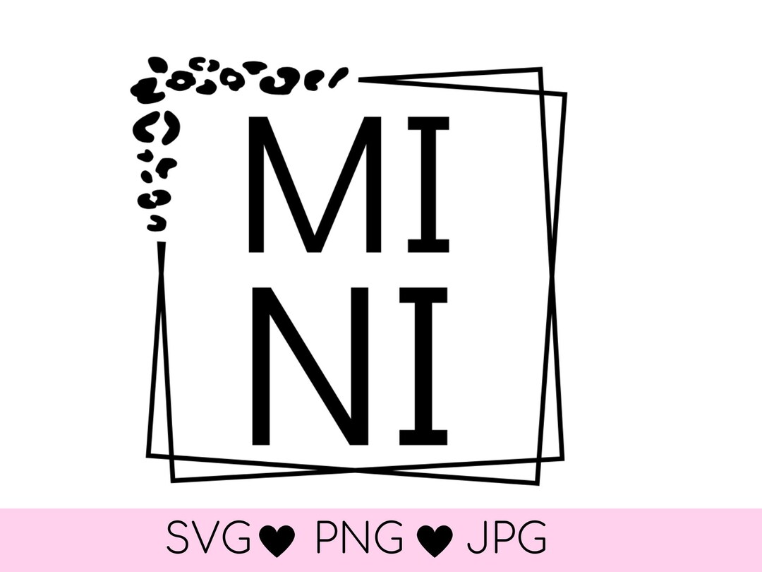 Mini Svg Mini Png Leopard Frame Svg Mini Shirt Svg Mama - Etsy