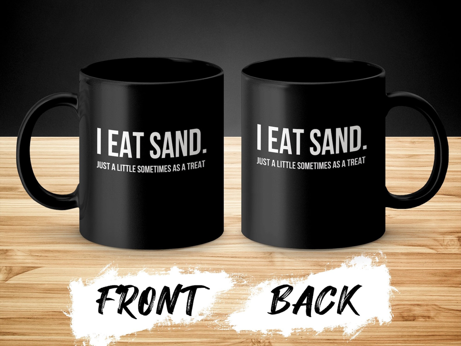 Funny 'I Eat Sand' Meme Mug, Comical Desert Snack Graphic Cup, Unique ...