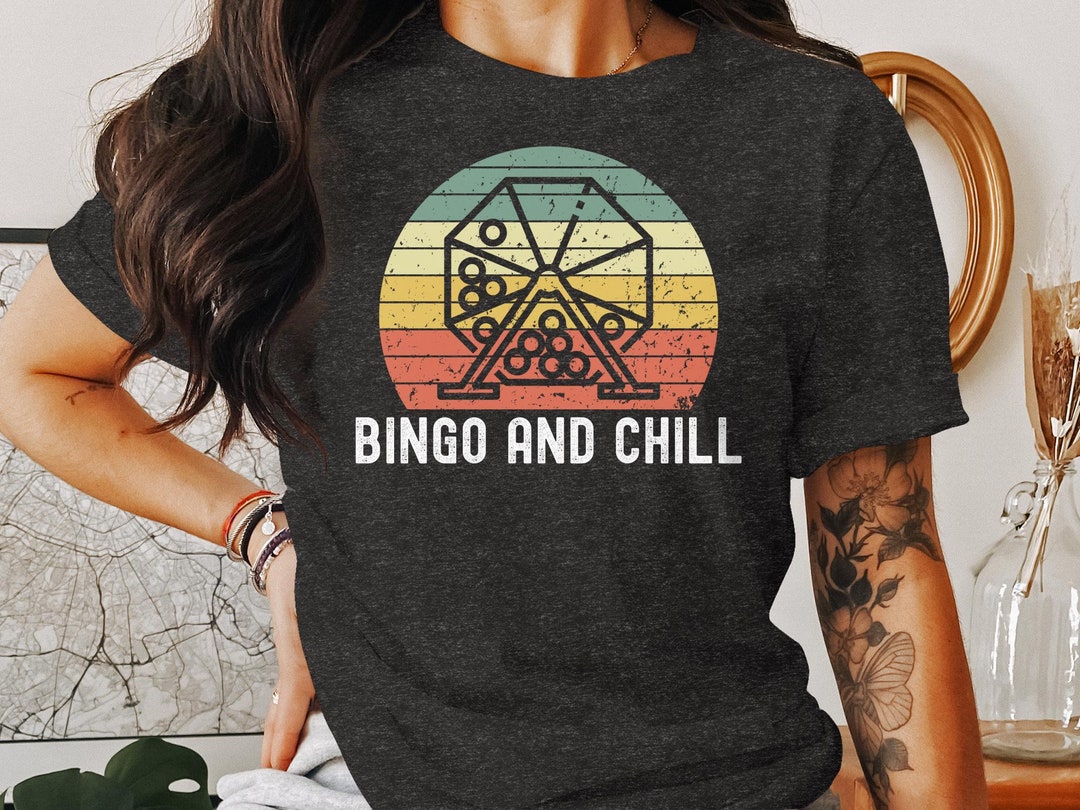 Bingo and Chill Retro Graphic Tee, Vintage Style Bingo Shirt, Fun Bingo ...