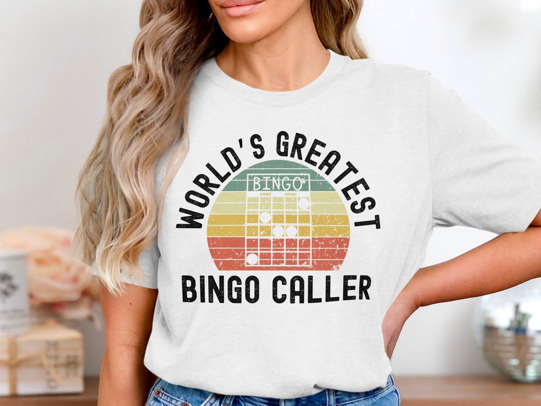 World's Greatest Bingo Caller, Bingo Shirt, Retro Bingo Caller Tee, Fun ...