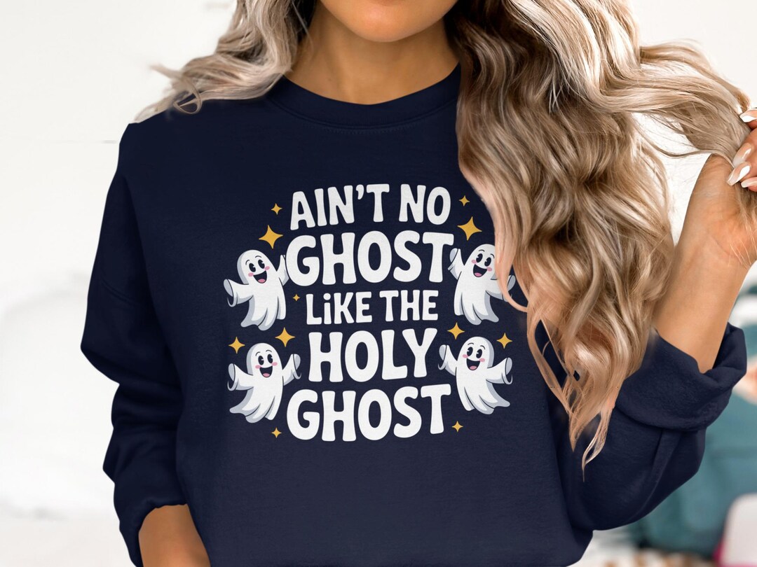 Ain't No Ghost Like the Holy Ghost T-shirt, Cute Ghost Shirt, Christian ...