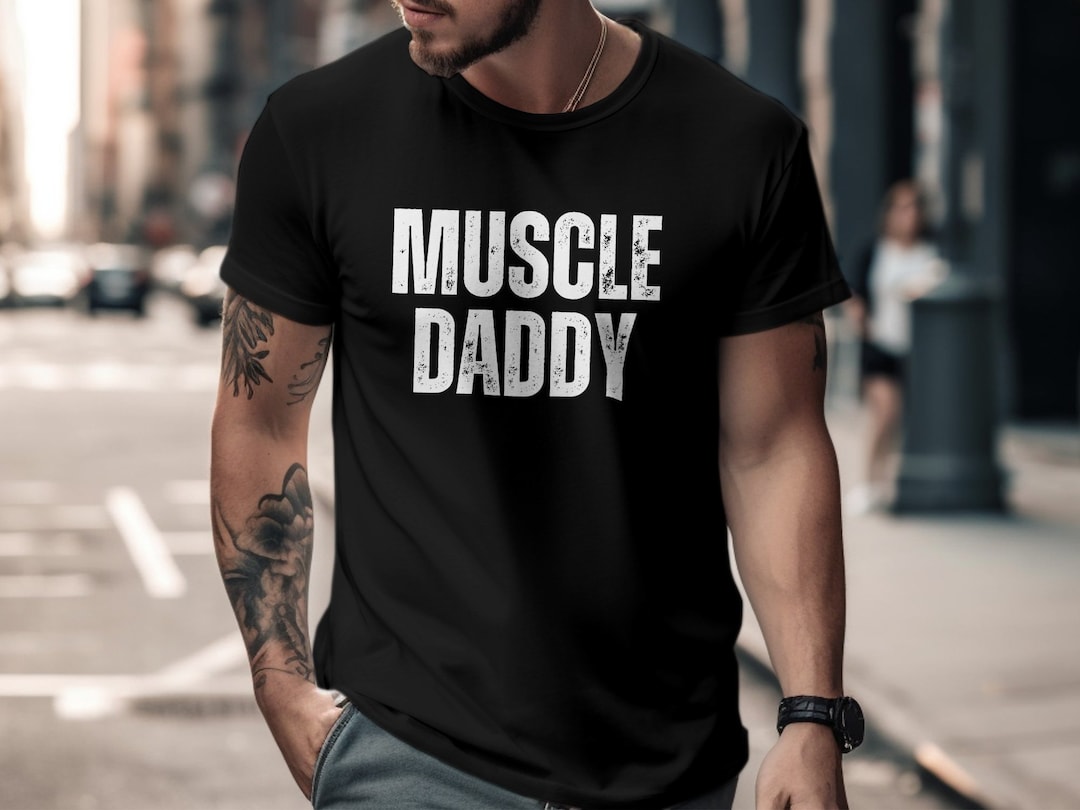Vintage Muscle Daddy Weightlifting T-shirt, Cool Father Workout Graphic ...