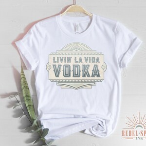 Livin La Vida Vodka PNG, V is for Vodka, Show Me Your Titos, Western ...