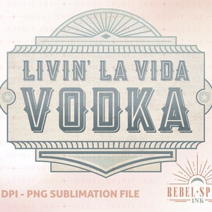 Livin La Vida Vodka , V is for Vodka, Show Me Your Titos, Western ...