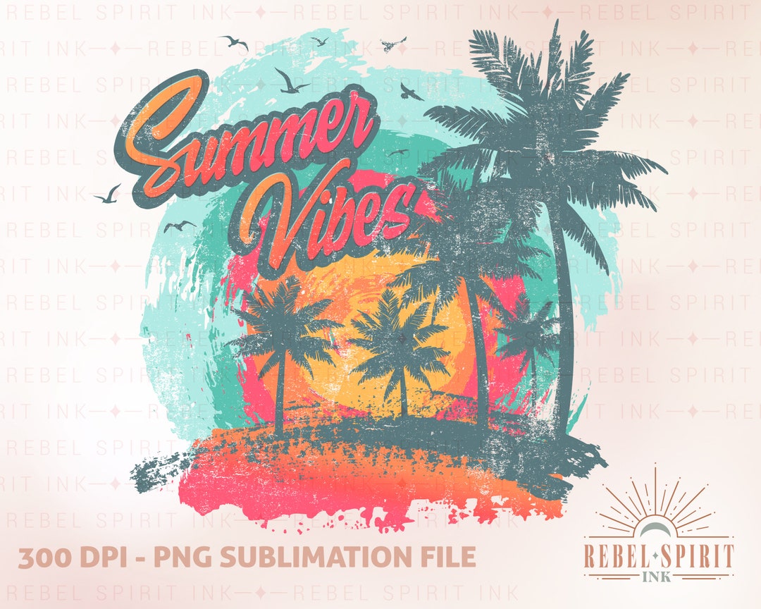 Summer Vibes , Beach Vibes PNG, Retro Sublimation Design, Vintage PNG ...