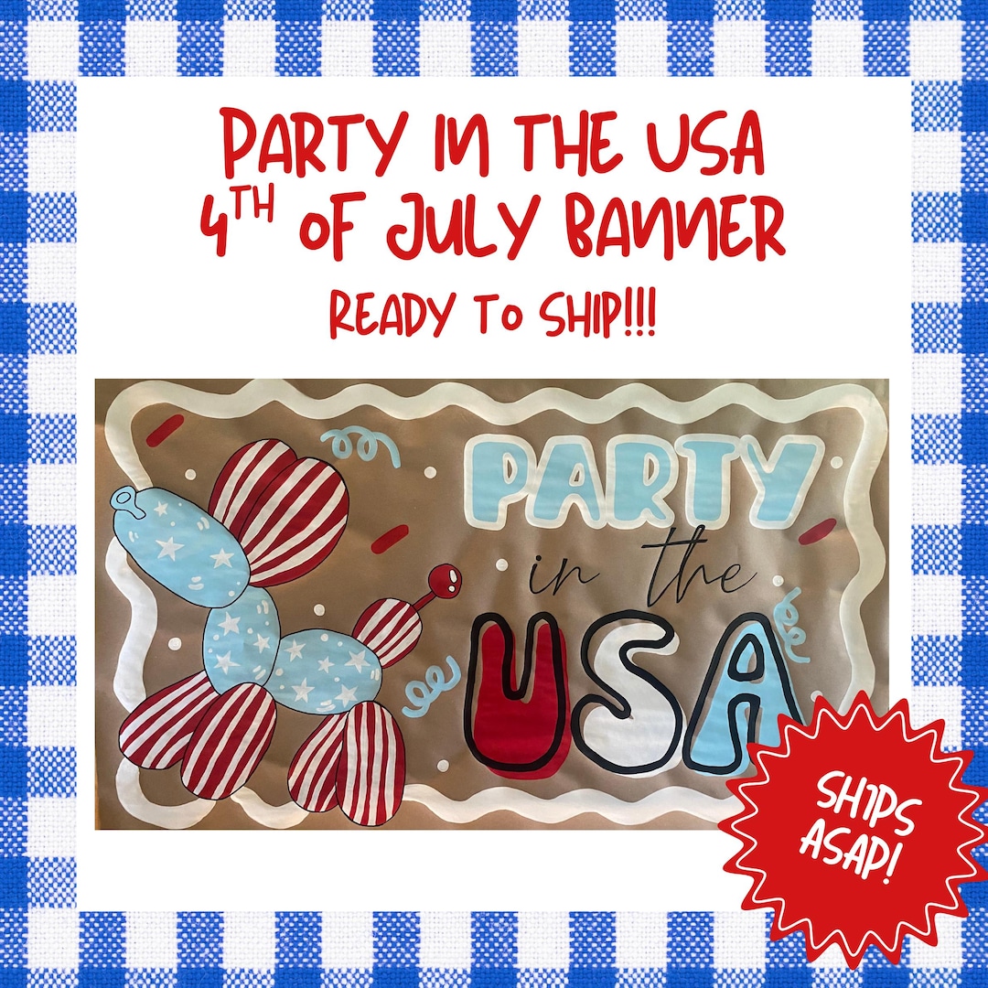 Party in the USA Painted Banner | READY to SHIP | 4th of July Painted ...