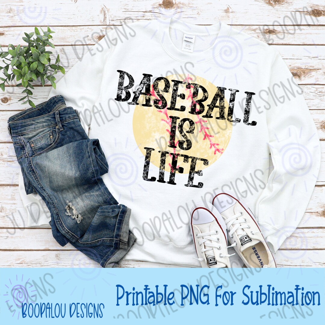 Baseball is Life PNG, Distressed Baseball Life PNG, Baseball is Life ...