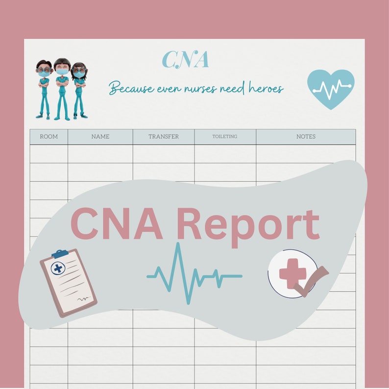 CNA Report / PCT Report Sheet / Nursing Aide / Shift Change / LTC / Snf ...