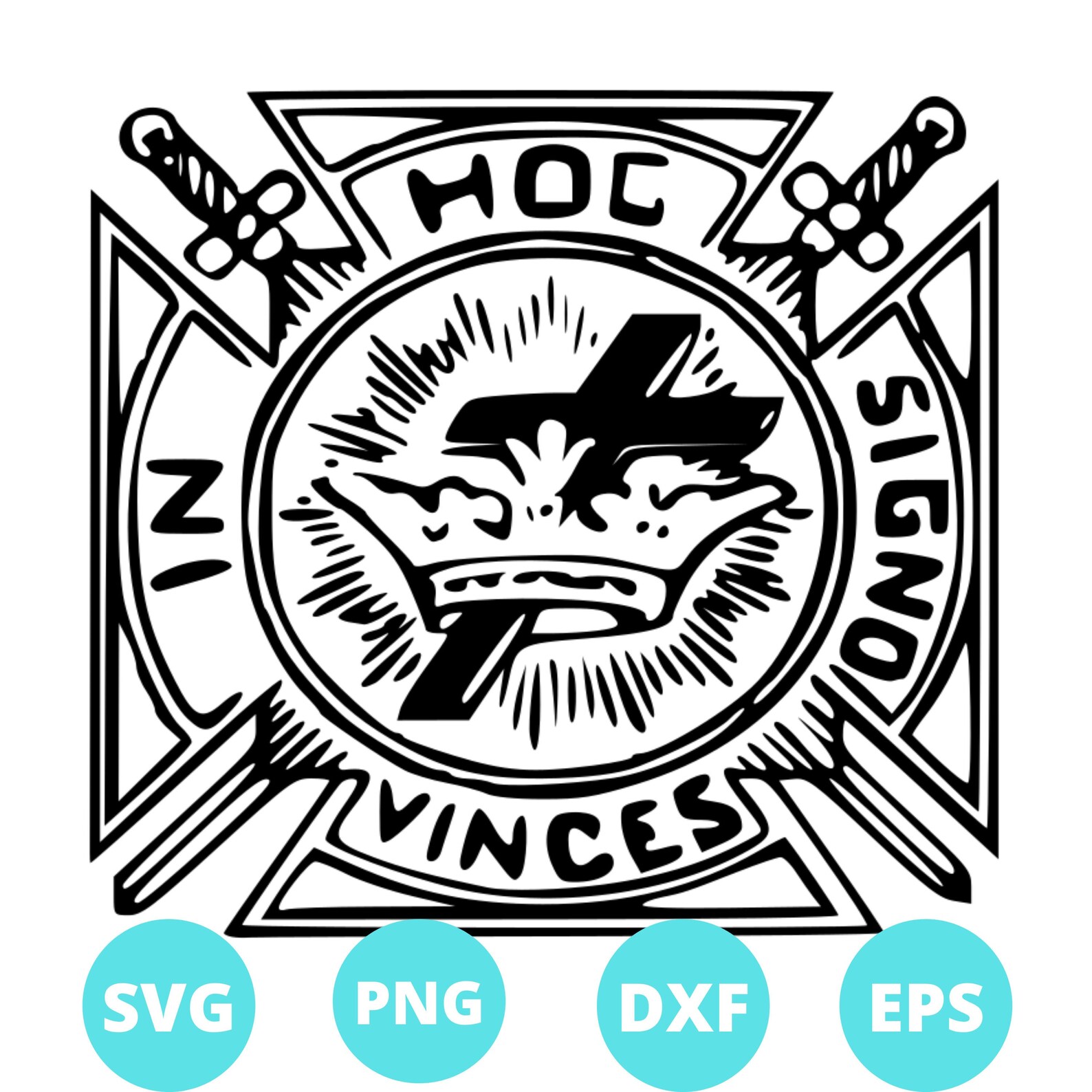 In Hoc Signo Vinces in This Sign, Thou Shalt Conquer. SVG File for ...