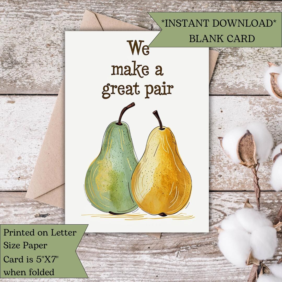 We Make a Great Pair Card – Printable Funny Pun Pear Greeting Card ...