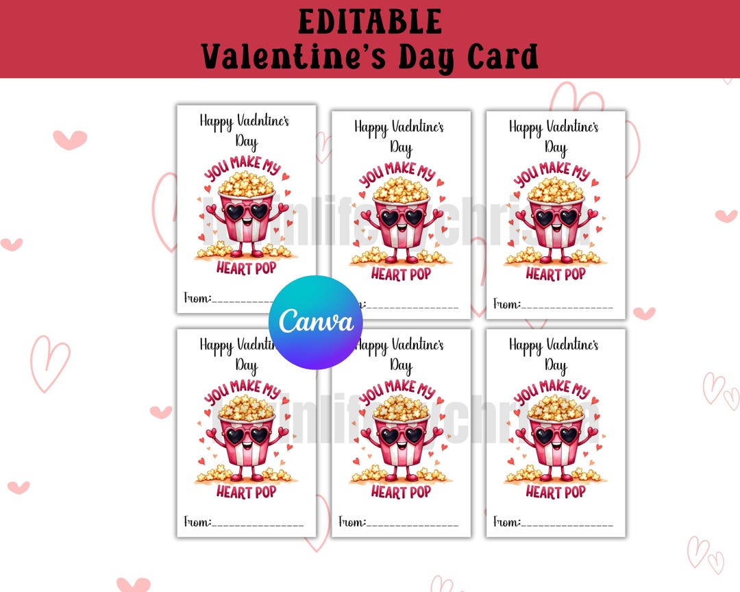 EDITABLE You Make My Heart Pop Valentine's Day Cardsclassroom Valentine ...